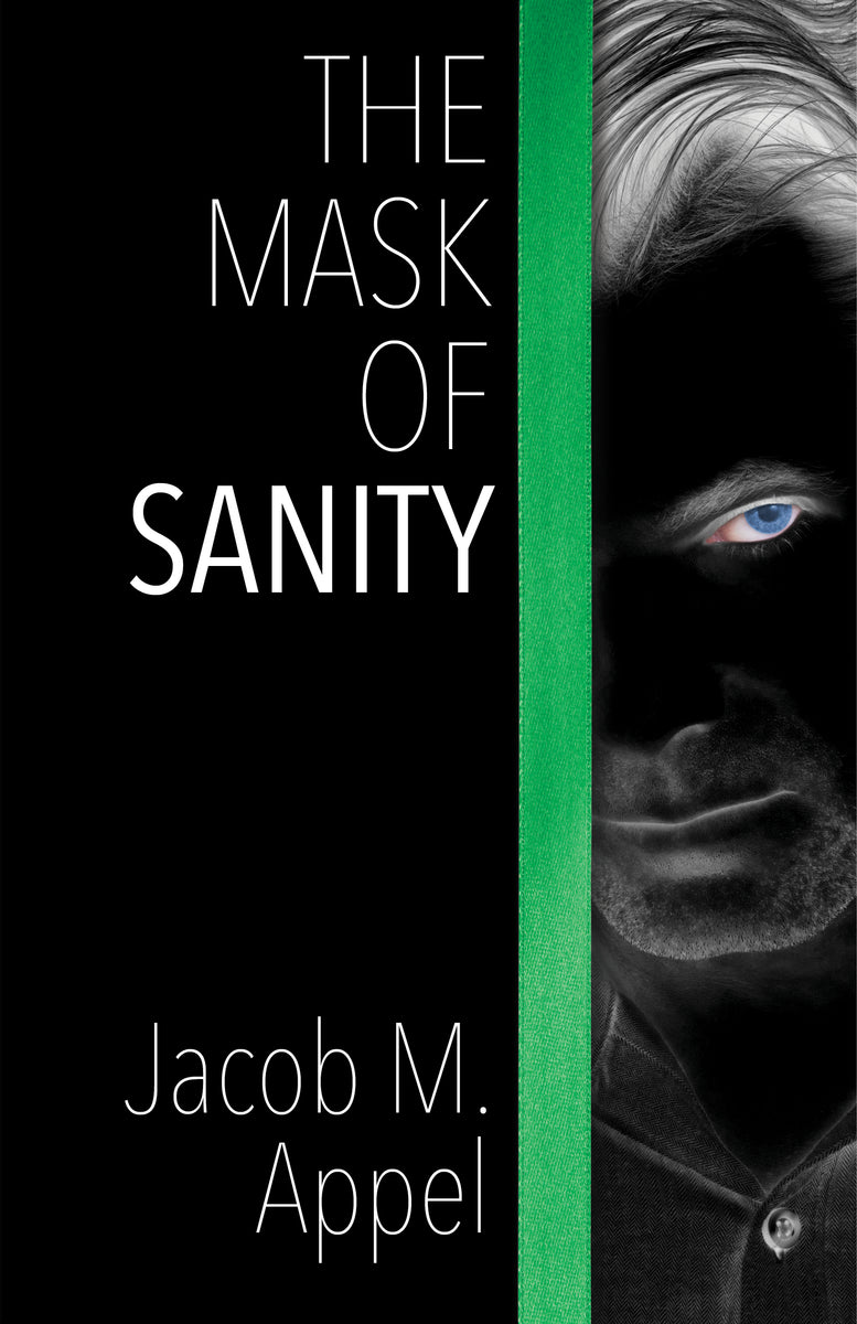 The Mask of Sanity – thepermanentpress.com
